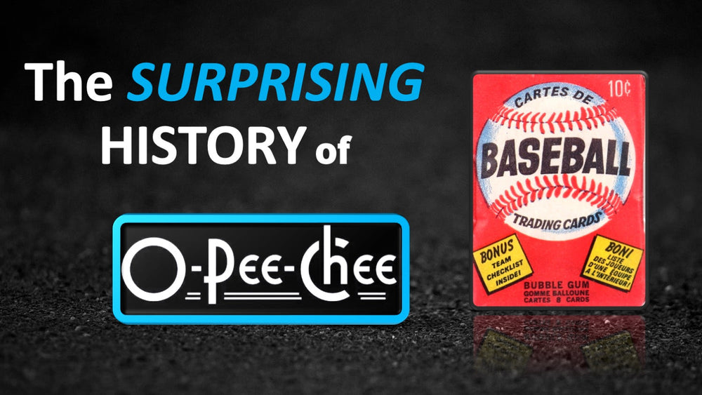 SURPRISING History of O-Pee-Chee: The most valuable and rarest basebal ...